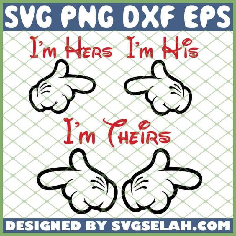 "I'm Theirs" Polyamory SVG | Throuple Relationship Goals | Mickey Hands