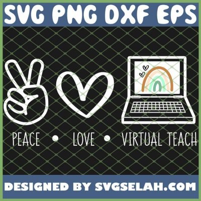 Distance Learning Boho Rainbow Peace Love Virtual Teach SVG, PNG, DXF ...
