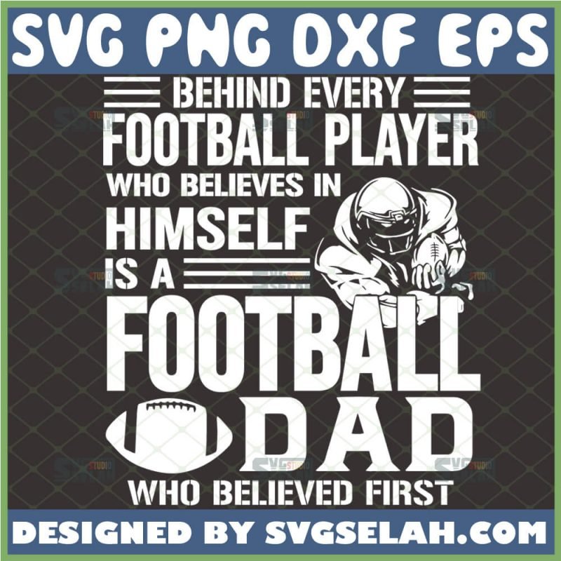 Football Dad SVG | Player Dad Belief Quote Design