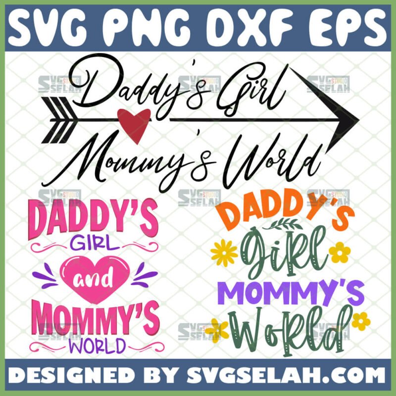 Daddy's Girl & Mommy's World SVG, Baby Girl Onesie SVG File For Cricut ...