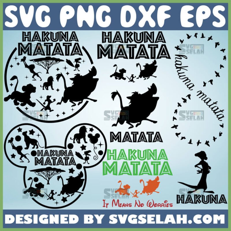 Hakuna Matata SVG PNG - Lion King Digital Design & No Worries