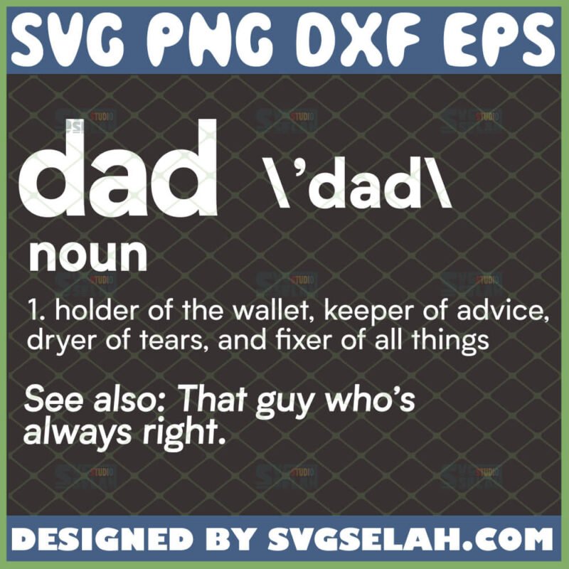 Funny Dad Definition SVG | Father's Day Gift DXF & PNG