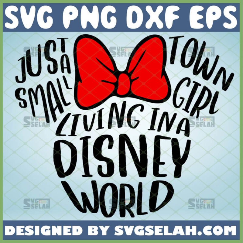 Disney World SVG - Small Town Girl Minnie Bow Cricut File
