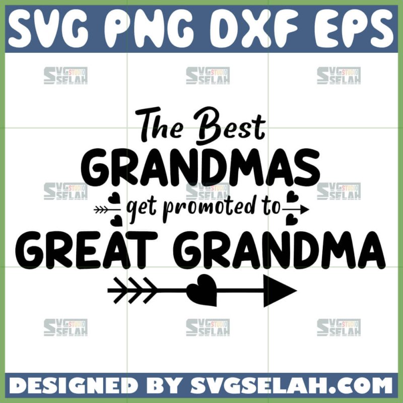 Great Grandma SVG | Promoted to Great Grandma Digital File