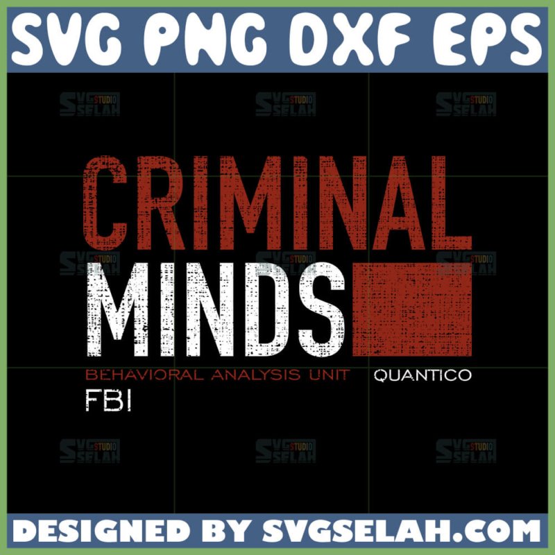 Criminal Minds BAU FBI Quantico SVG PNG DXF – Fan Design