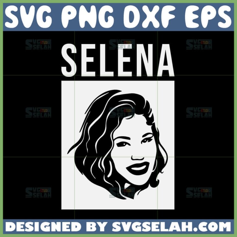 Selena Quintanilla SVG | PNG DXF EPS | Cricut Design | SVG Selah